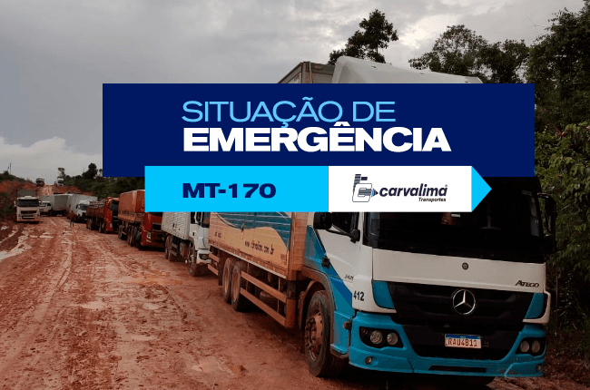 Situação de Emergência - MT 170 · Carvalima Transportes